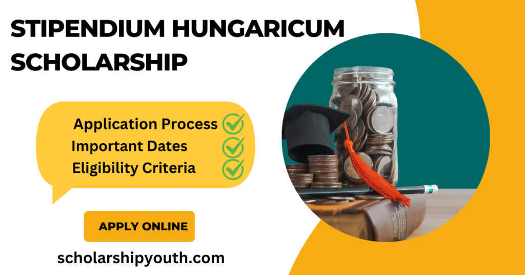 Stipendium Hungaricum Scholarship 2025-26: How to Apply - Scholarship Adda